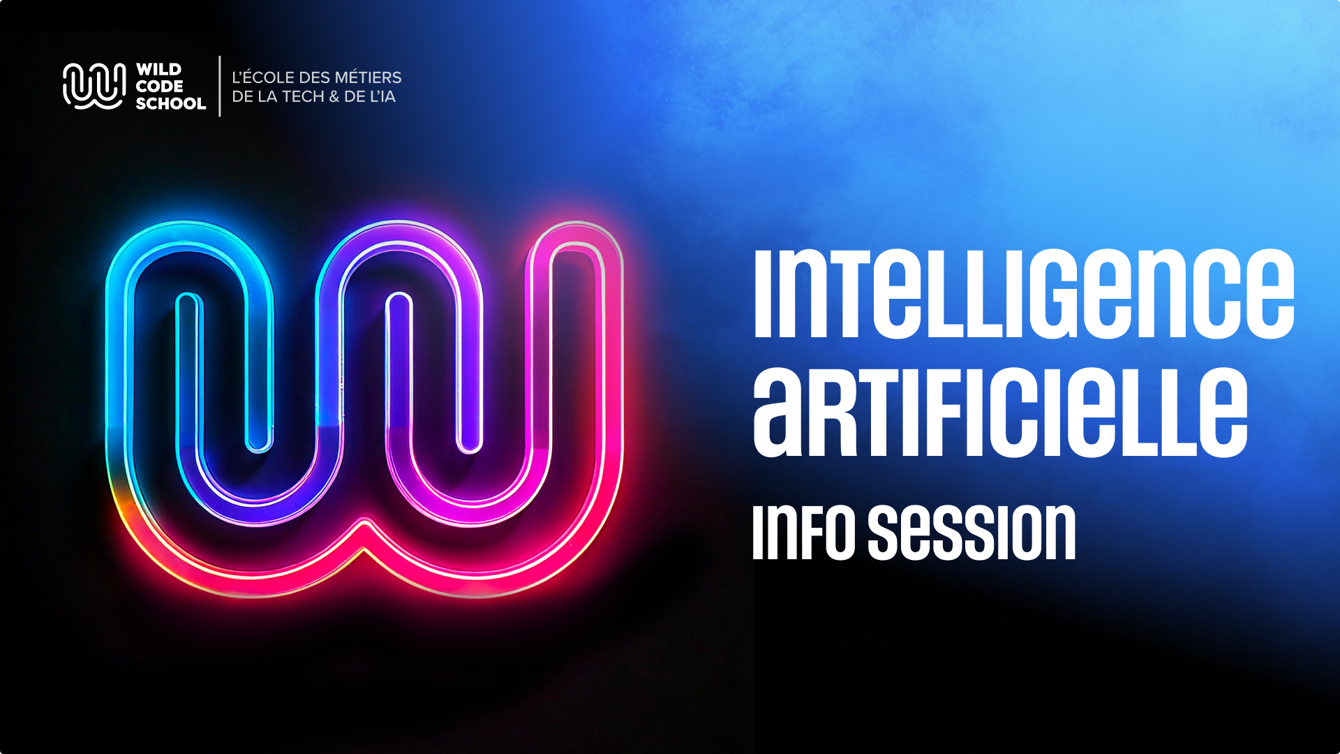 Info session Intelligence Artificielle | Wild Code School